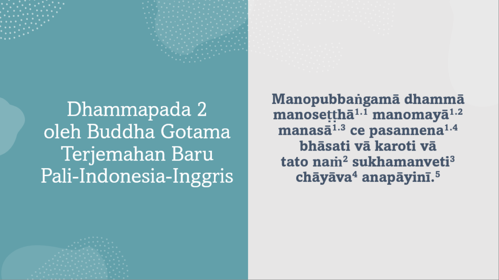 Dhammapada 2 | Buddha-Gotama